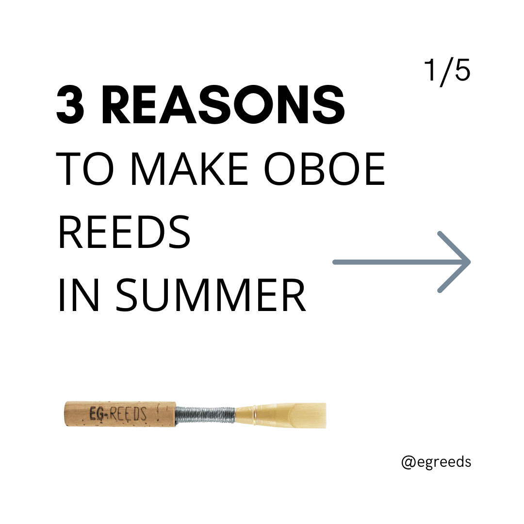 Making oboe reeds in summer - EG-REEDS